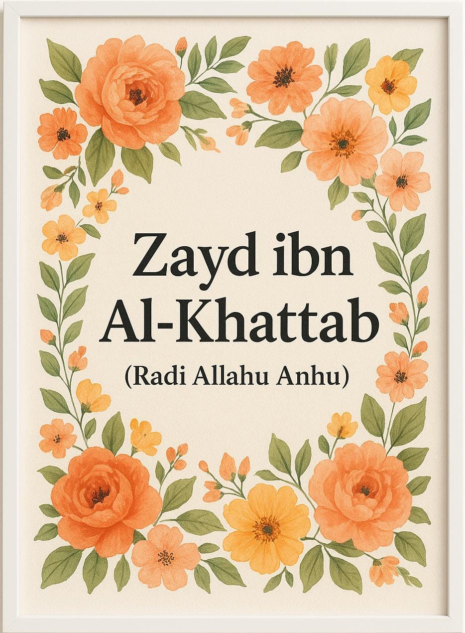 Highlights From The Life of Zayd ibn Al-Khattab (Radi Allahu Anhu ...
